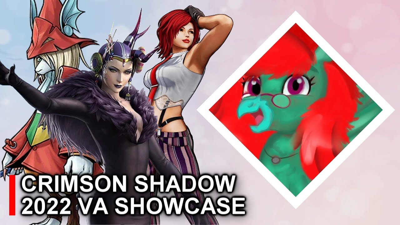【VOICE ACTOR】CRIMSON SHADOW VA 2022 Showcase - YouTube