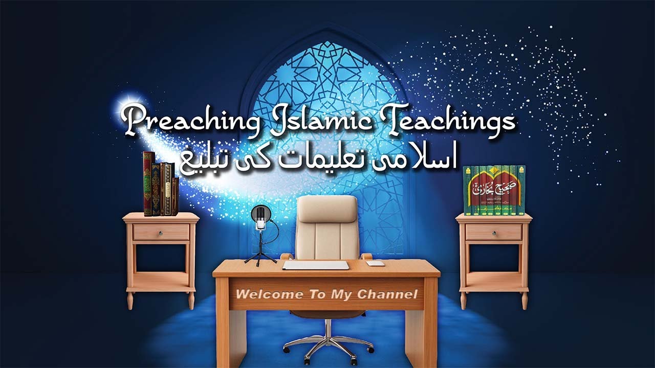 "Preaching Islamic Teachings: Learn, Understand, and Embrace Islam ...