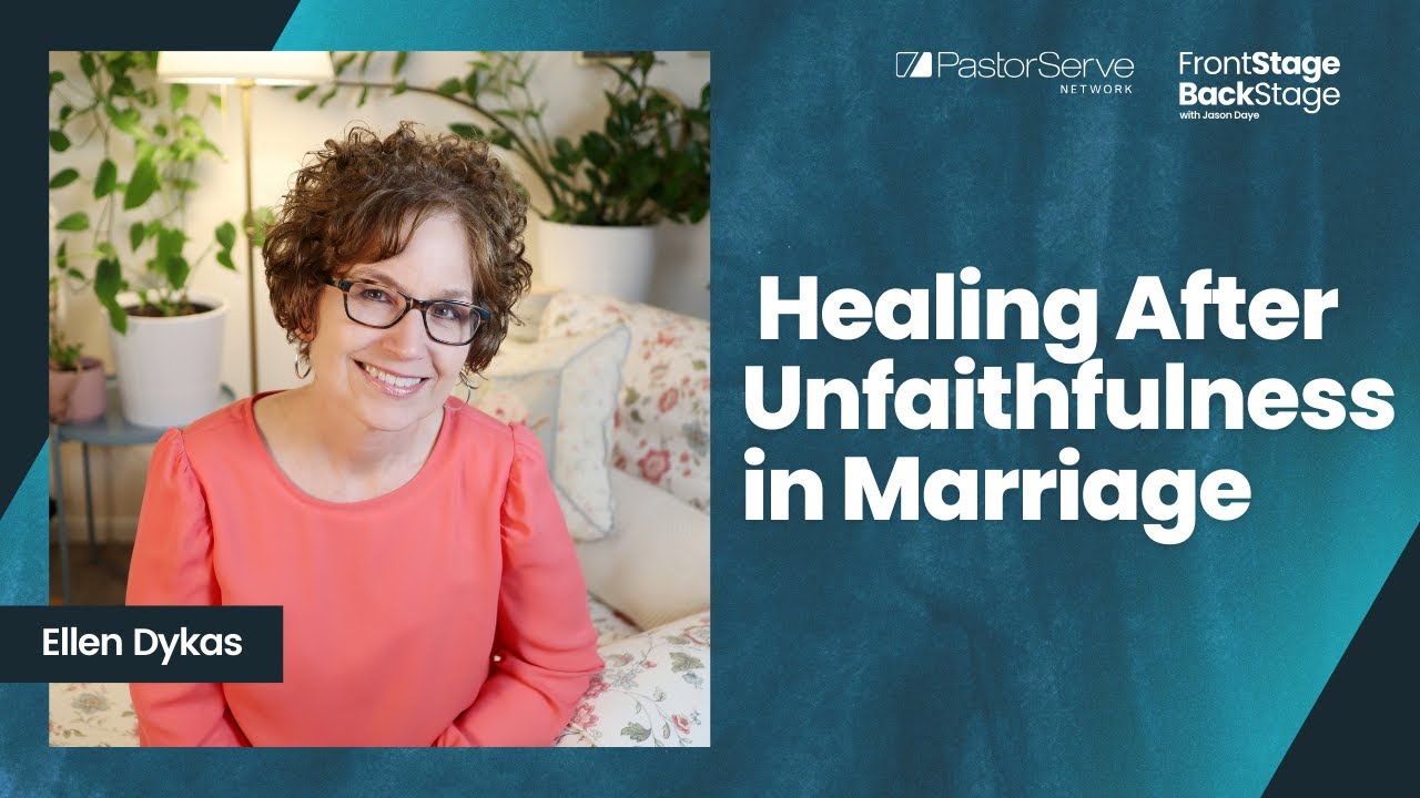 Healing After Unfaithfulness in Marriage - Ellen Dykas - 80 ...