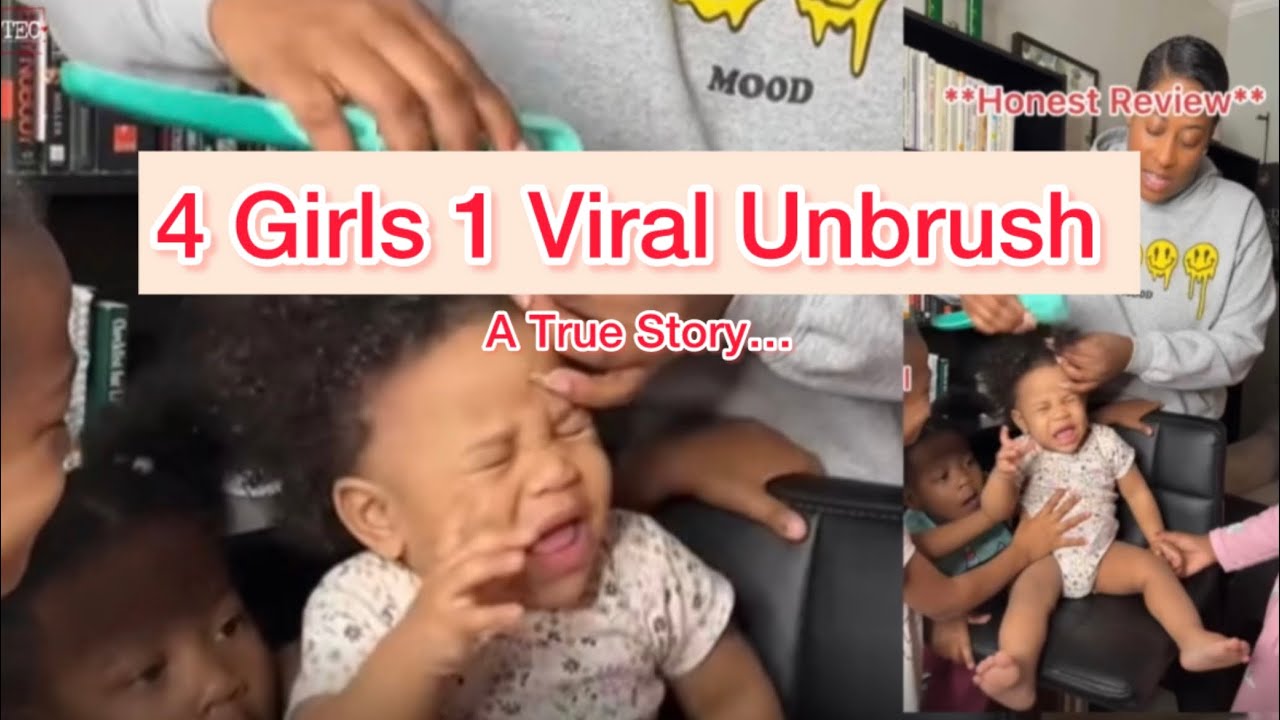 4 Girls 1 Viral UnBrush: Detangling My Daughter’s Hair With Viral ...