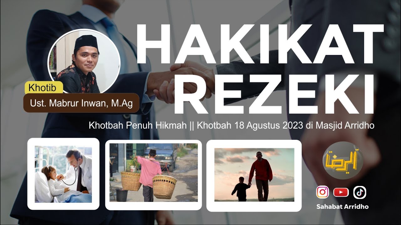 HAKIKAT REZEKI YANG PERLU KAUM MUSLIM DENGAR || Ust. Mabrur Inwan, M.Ag ...