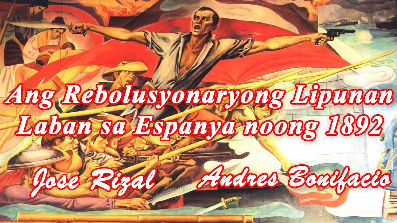 Ang Rebolusyonaryong Lipunan Laban sa Espanya noong 1892 - YouTube