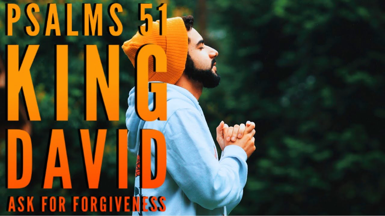 🙏Bible verses - Kings David prayer for Forgiveness // (Audio Bible)📖 ...