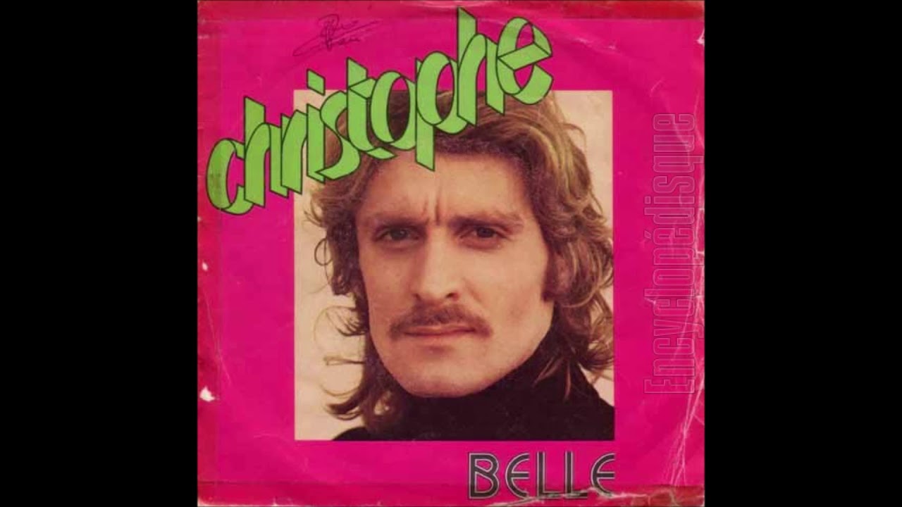 CHRISTOPHE Belle 1973 - YouTube