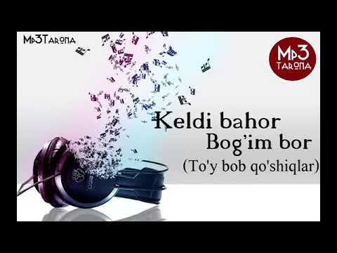 Keldi Baxor - (To'y Bob) Eshtib O'ynavorishlar aniq😁