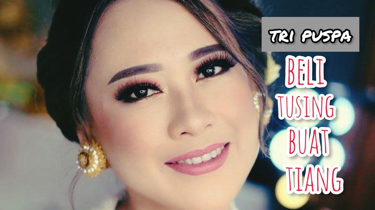 BELI TUSING BUAT TIANG - TRI PUSPA (lirik) - YouTube
