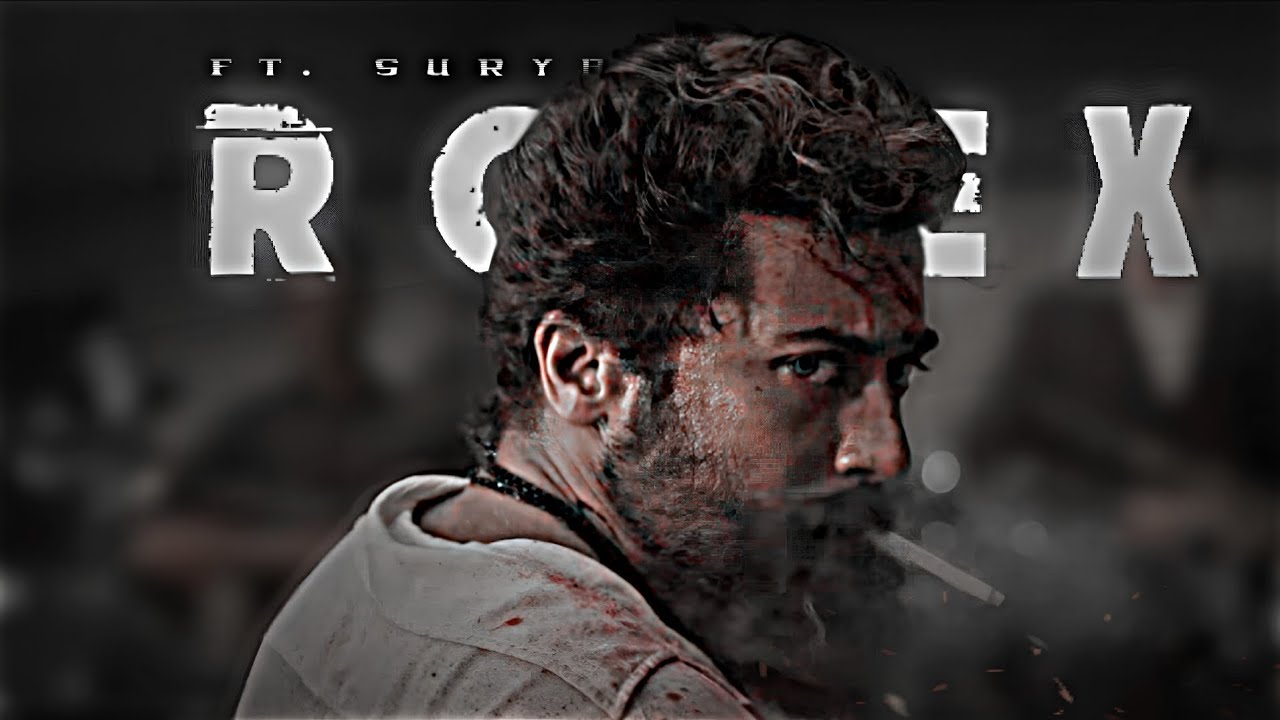 𝗥𝗢𝗟𝗘𝗫 𝗦𝗜𝗥 _ 𝗙𝘁.suriya | rolex sir💥 dialogue 💥| lucky dj | Rolex edit |🥵 ...