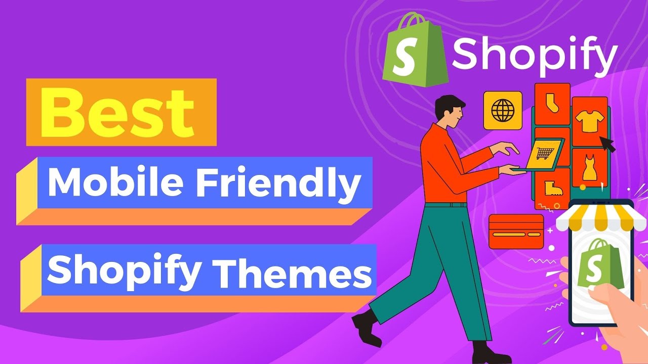 Best Mobile Friendly Shopify Themes | Fully Customizable Multipurpose ...
