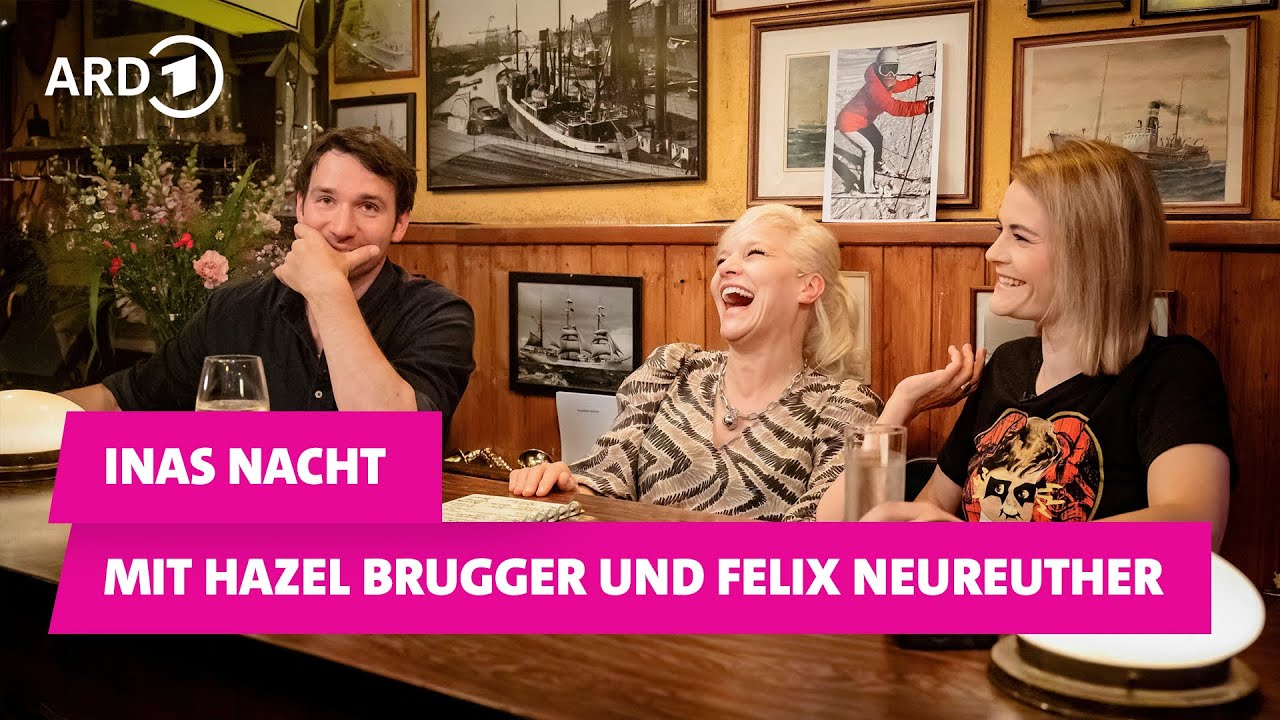Inas Nacht mit Hazel Brugger und Felix Neureuther - YouTube