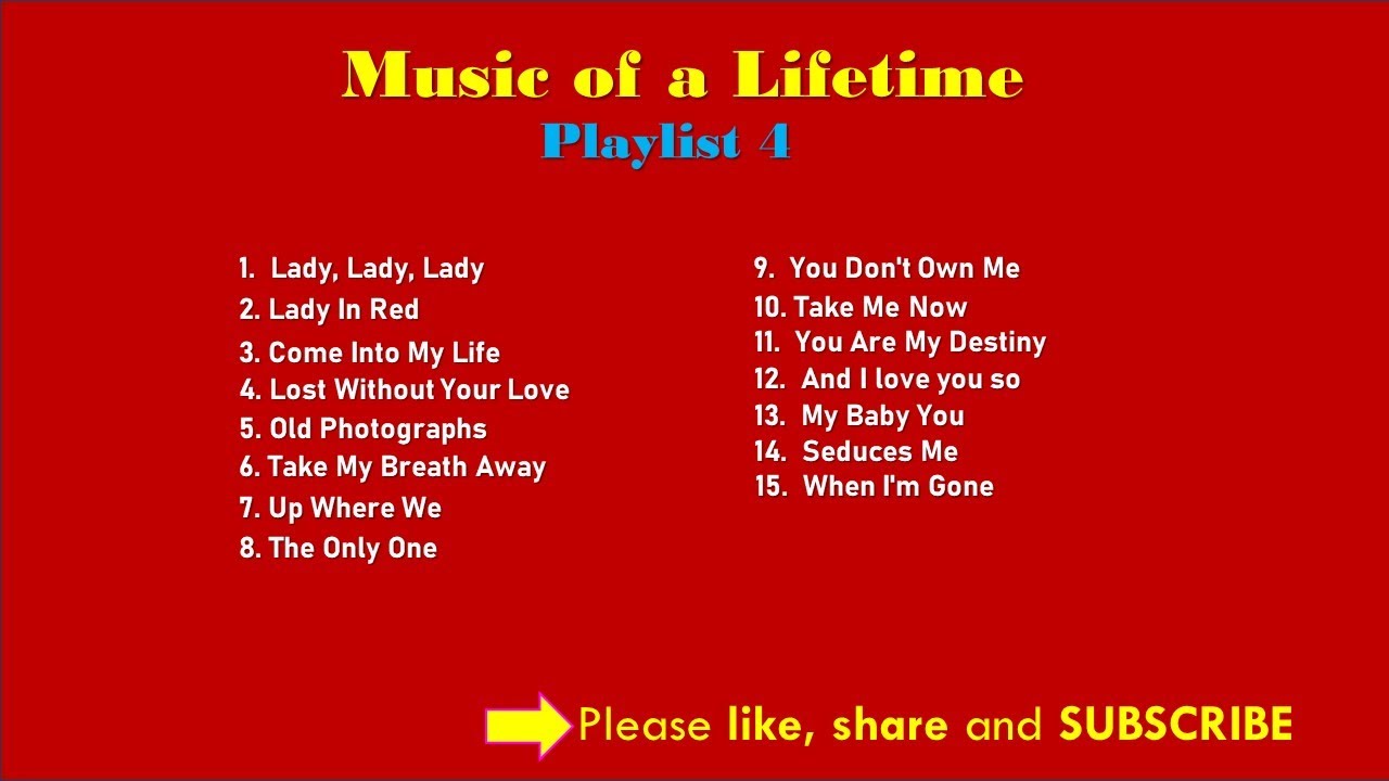 Music of a Lifetime Playlist 4 - YouTube