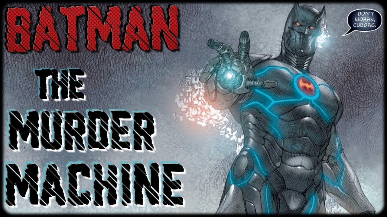 Batman - The Murder Machine - YouTube