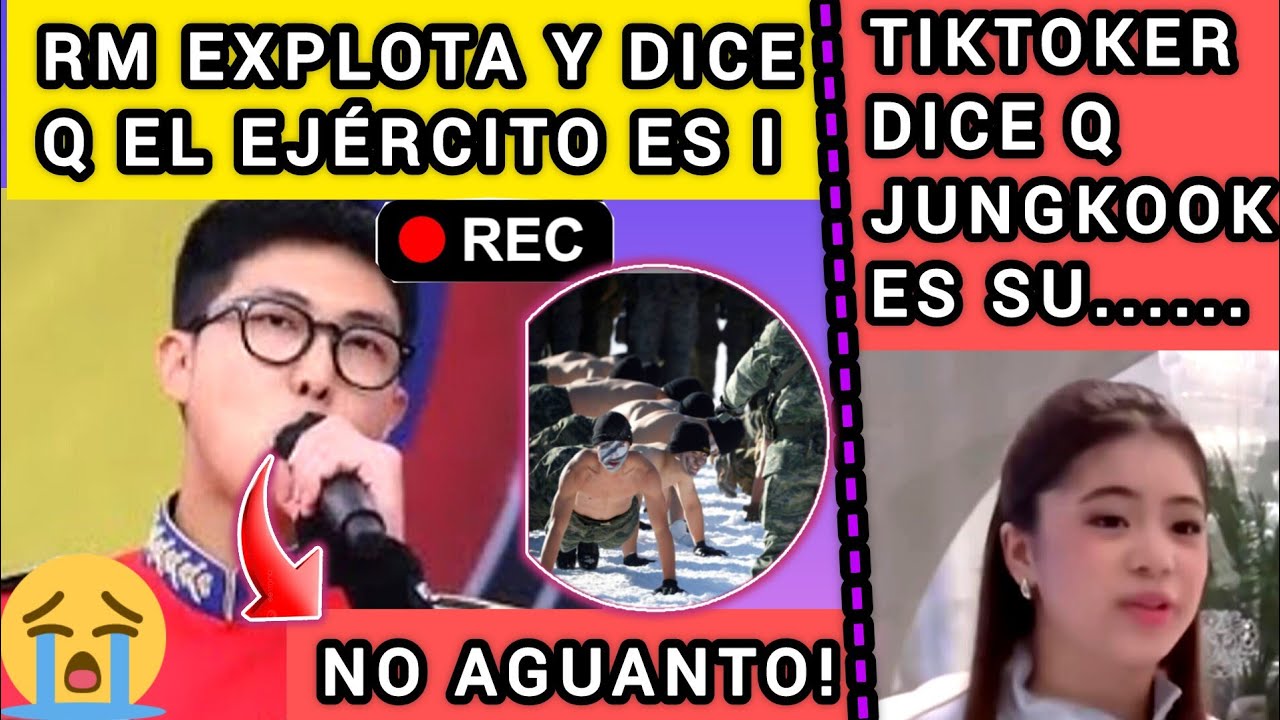 ULTIMO🔴RM ROMPE SILENCIO Y DICE Q EJERCITO ES COMO EL I😭TIKTOKER DICE Q JK ES SU😨noticiasdebts ...
