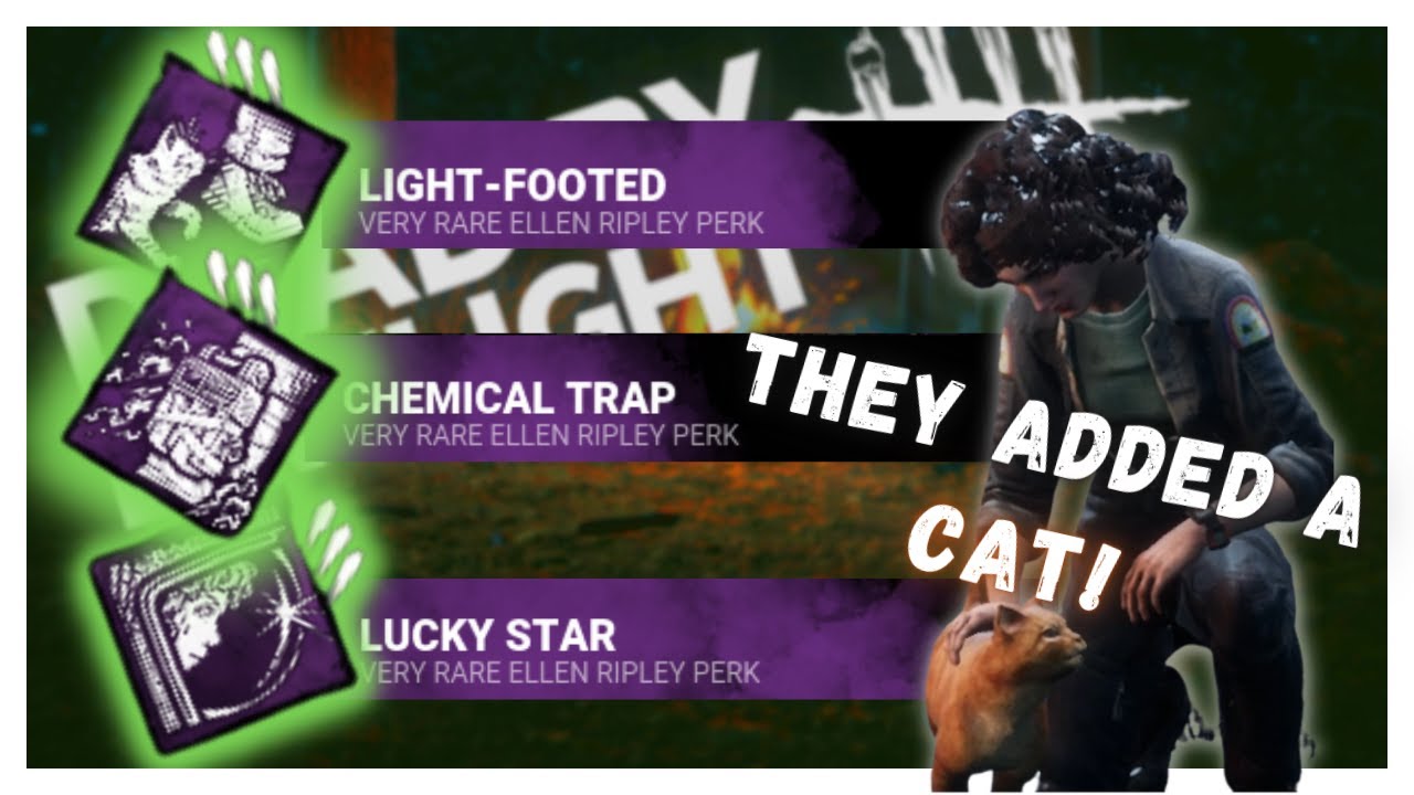 New Cat DLC in Dead by daylight?! / Oh also Alien is in the game now ...