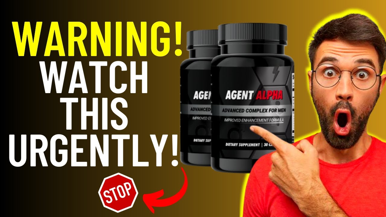 Agent Alpha Male Enhancement -⚠️ATTENTION⚠️ - Agent Alpha Male ...