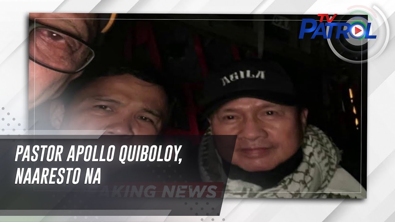 Pastor Apollo Quiboloy, naaresto na | TV Patrol - YouTube