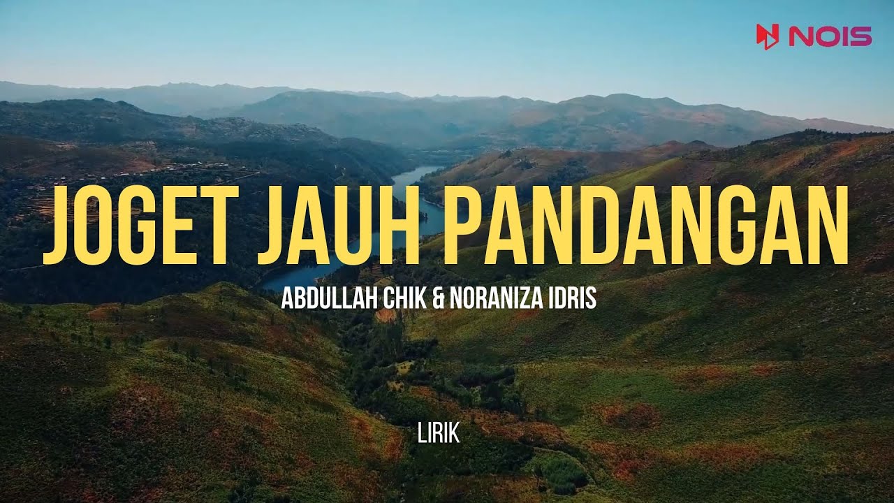 JOGET JAUH PANDANGAN - ABDULLAH CHIK & NORANIZA IDRIS | Lagu Pop ...