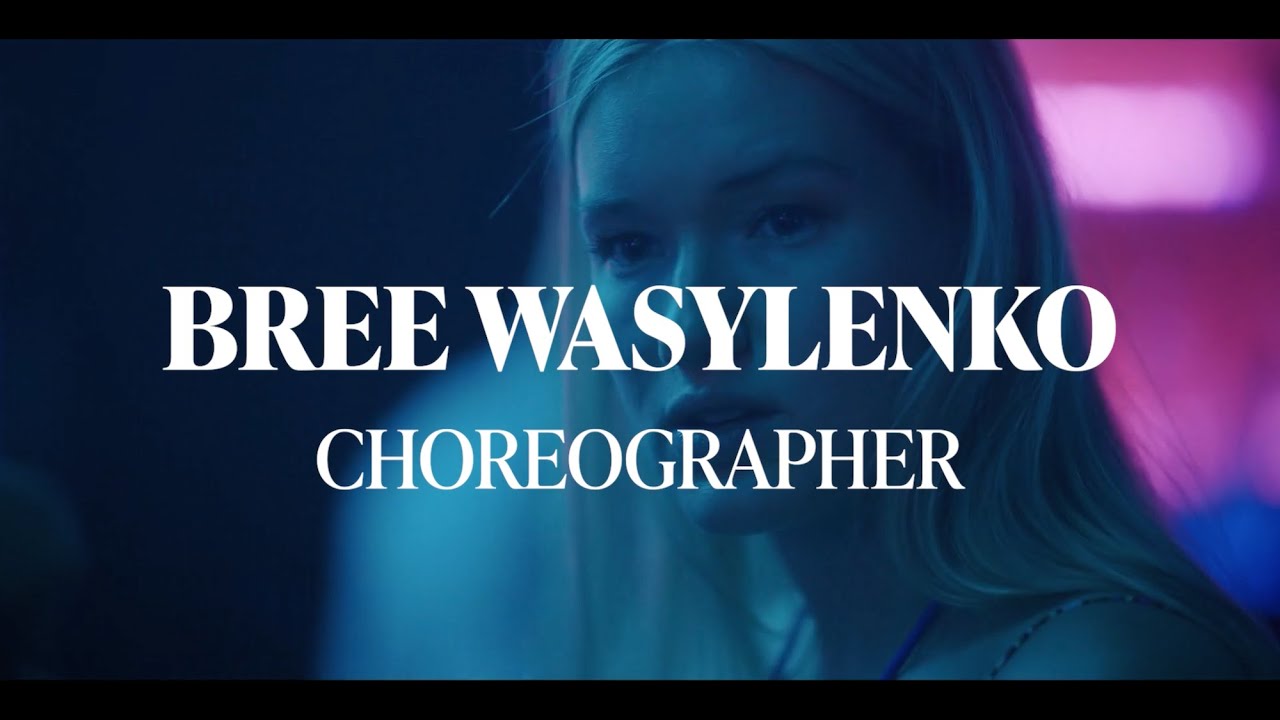 Bree Wasylenko Choreography Reel - YouTube