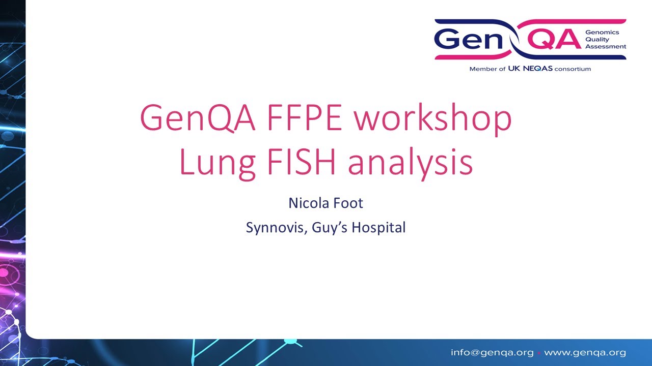 FFPE FISH Workshop 2024: 7 Lung FISH analysis - YouTube