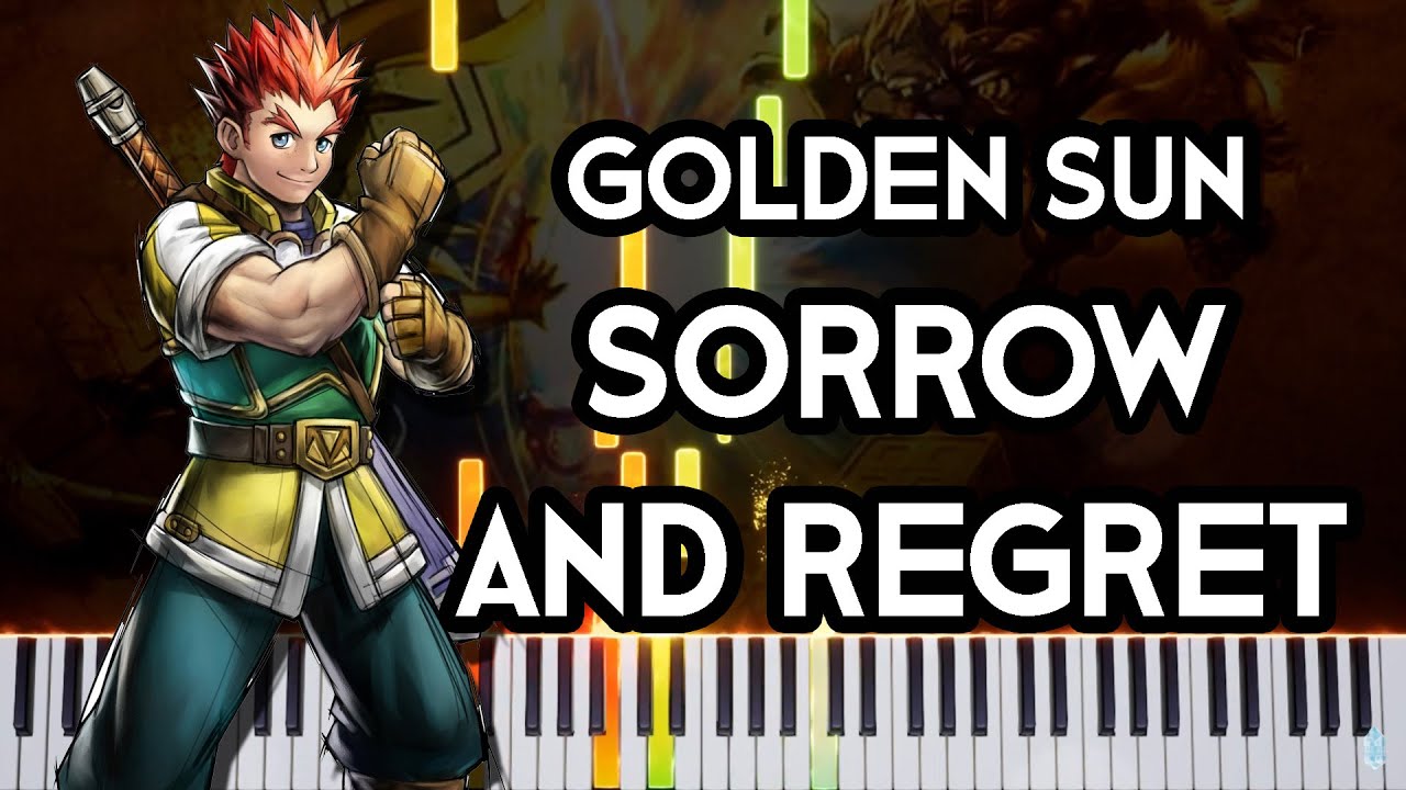 Golden Sun - Sorrow and Regret (Piano Collections) 🎹 - YouTube