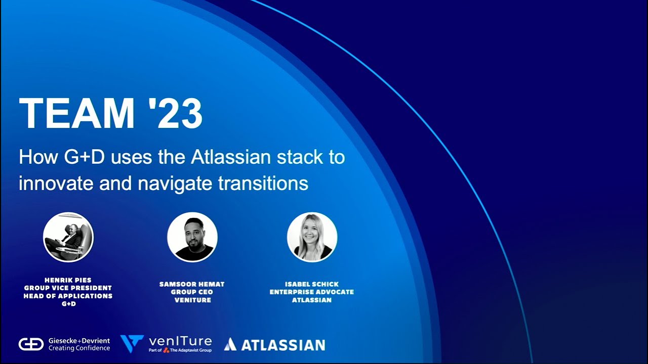 How G+D uses the Atlassian stack to innovate and navigate transitions ...