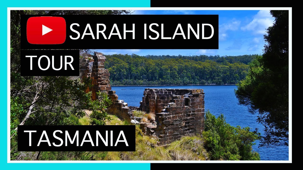 TASMANIA'S ISOLATED PENAL SETTLEMENT SARAH ISLAND | THE FULL TOUR - YouTube