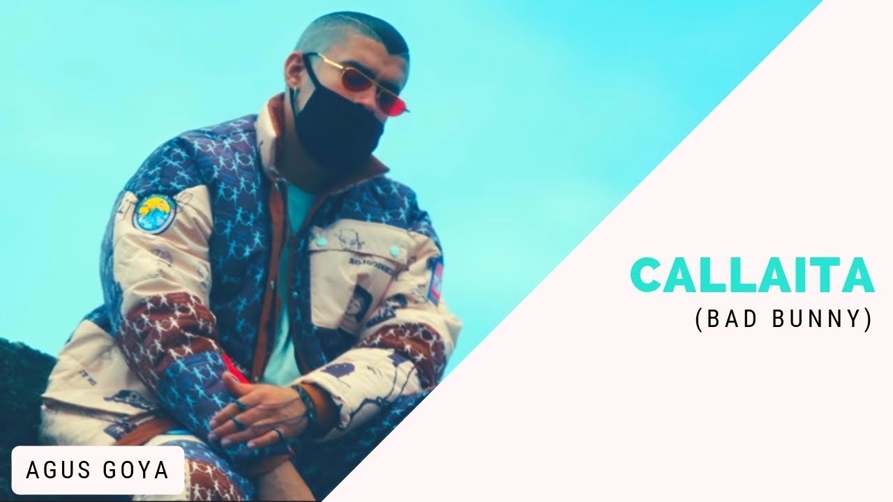Bad Bunny - Callaíta - YouTube