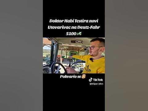 Doktor Habi Testira novi Utovarivac na Deutz-Fahr 5100 G,pokvario se ...
