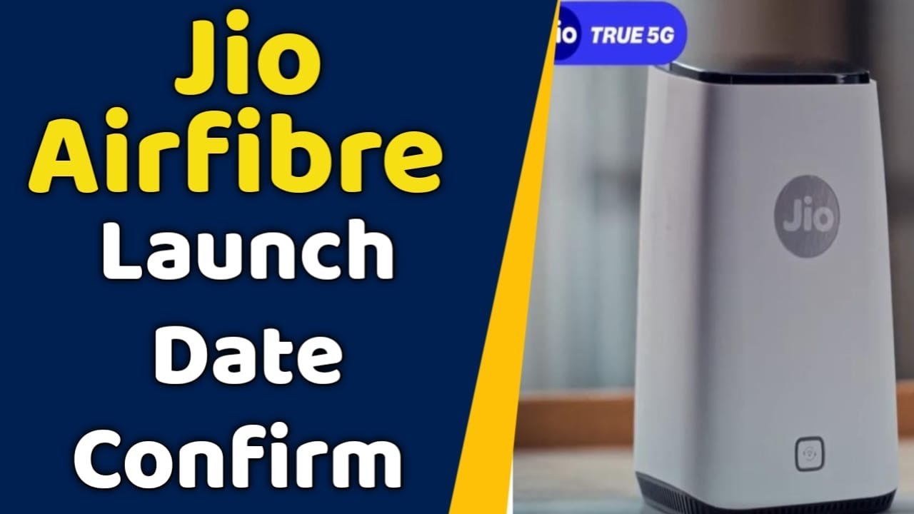 Jio Airfibre With True 5G Launch Date Conferm | Pricing and ...