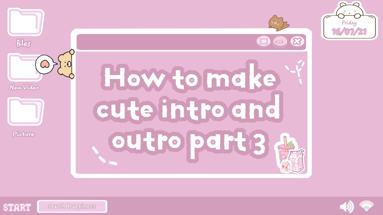 How to make cute computer intro and outro | part 3 - YouTube