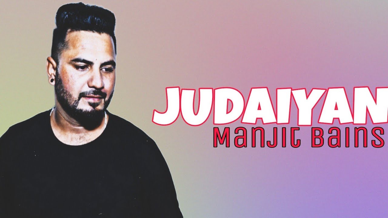 Judaiyan ( Full Vedio ) Master Saleem | Ft . Manjit Bains | Punjabi ...