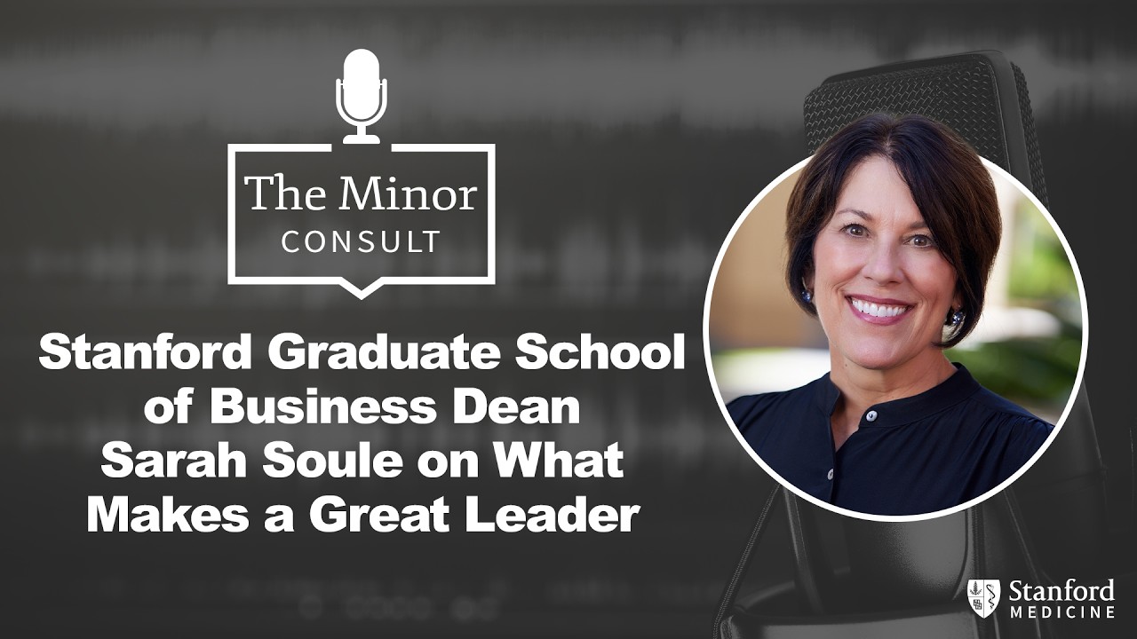 Stanford Graduate School of Business Dean Sarah Soule on What Makes a ...