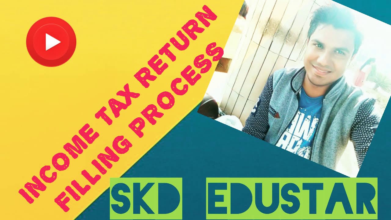 Income Tax Return || filling Process || online ITR Filling - YouTube