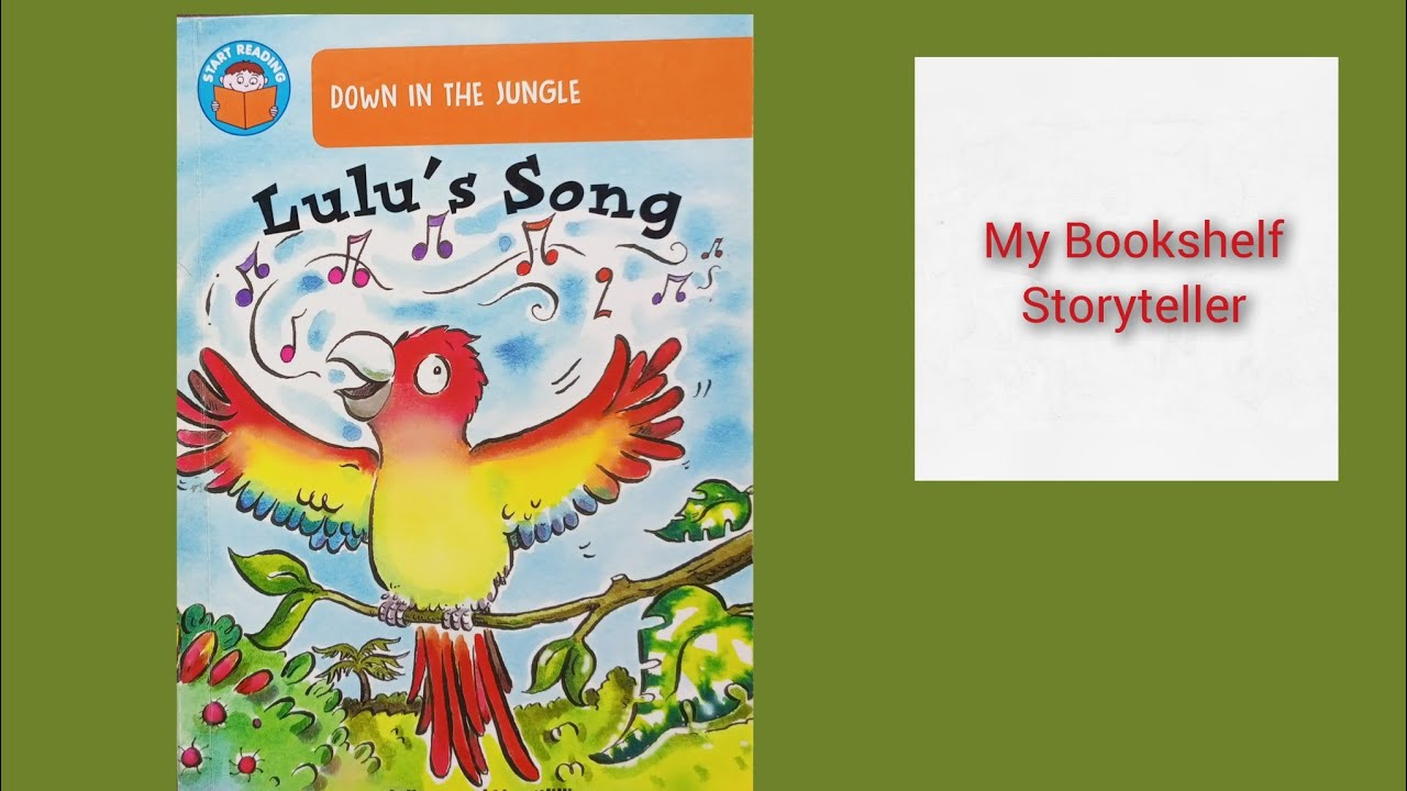 Down in the Jungle| Lulu's Song by Karen Wallace and Lisa Williams ...