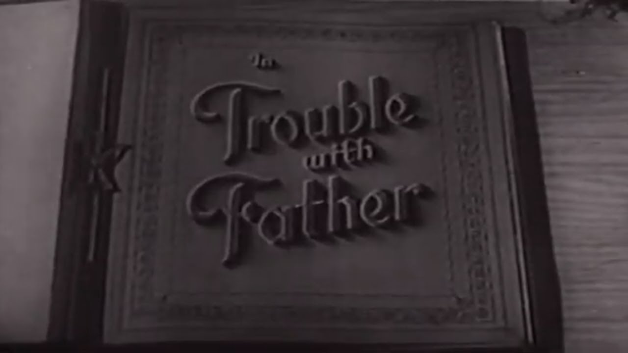 The Trouble With Father Roughing It 50s TV Sitcom - YouTube