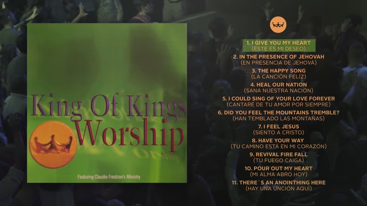 King of Kings Worship - Claudio Freidzon - Rey de Reyes Worship [Álbum ...