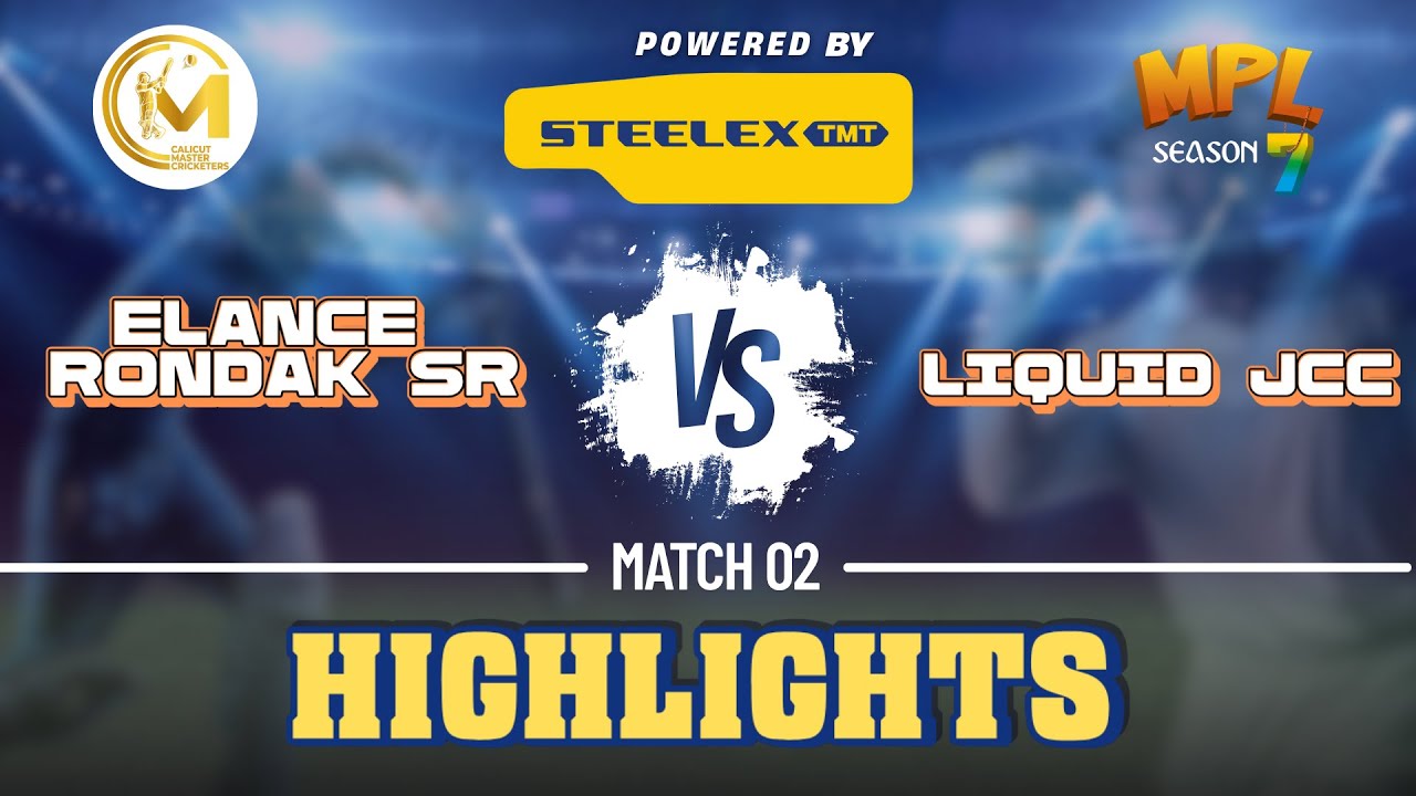 CRICKET HIGHLIGHTS || MATCH 02 || ELANCE RONDAK SR VS Liquid JCC ...