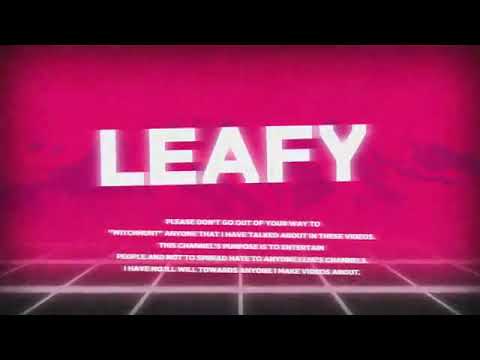 Leafy intro - YouTube