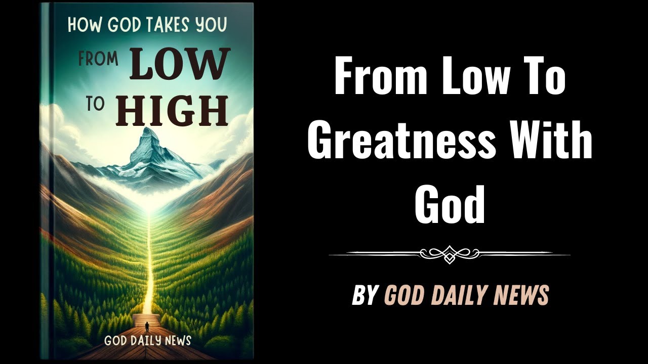 Divine Elevation: From Low To Greatness With God (Audiobook) - YouTube