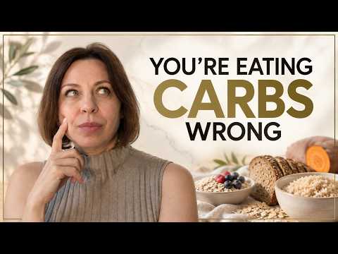 Carbs Aren’t the Problem — You’re Eating Them Wrong