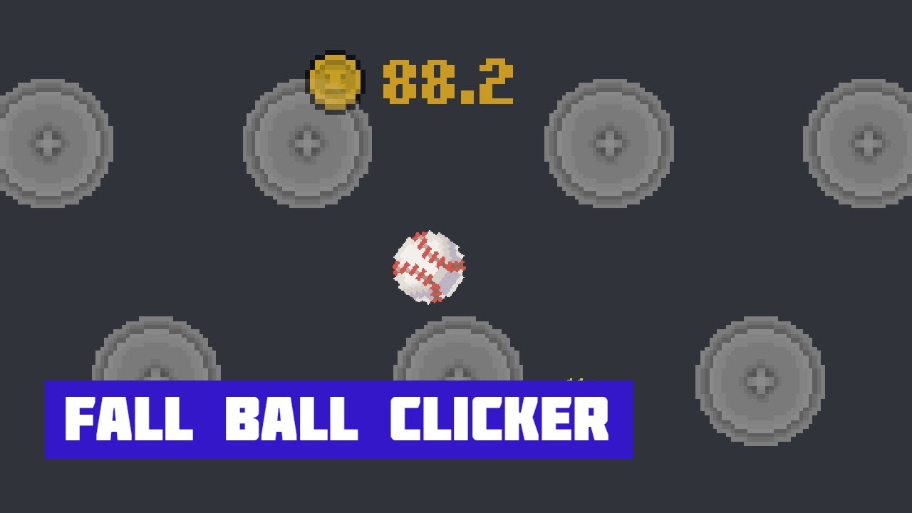 FALL BALL CLICKER - YouTube