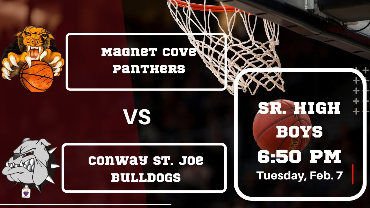 Magnet Cove Panthers Sr. High Boys Vs. Conway St. Joe Bulldogs Sr. High ...