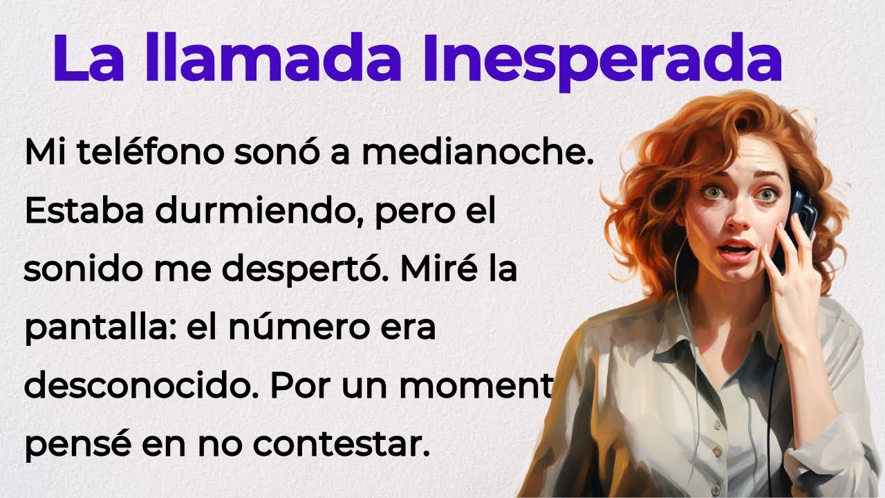 THE UNEXPECTED CALL | Learn SPANISH with this SIMPLE STORY | Level 3 ⭐ ...