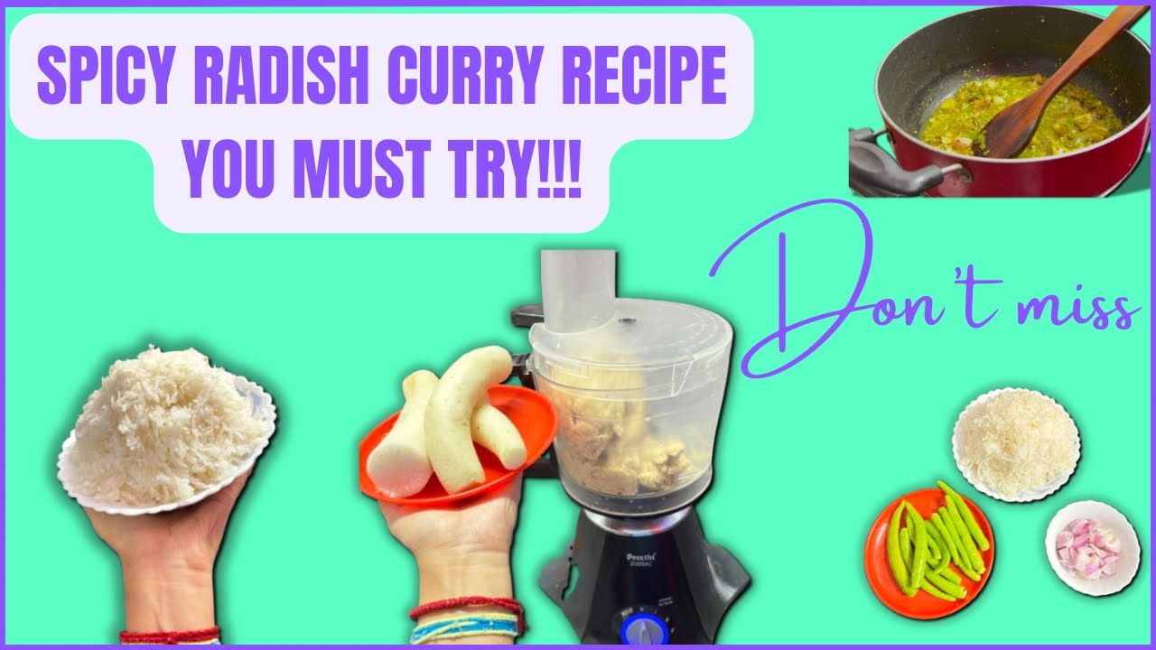 Delicious Radish Curry Recipe | Perfect with Chapathi” - YouTube
