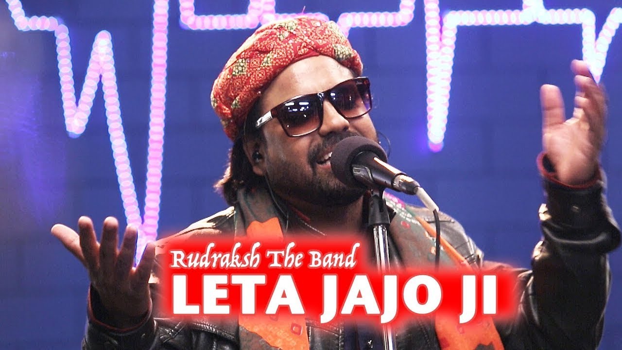 Leta Jajo Ji | Rajasthani Folk Songs | Live Performance | Rudraksh The ...