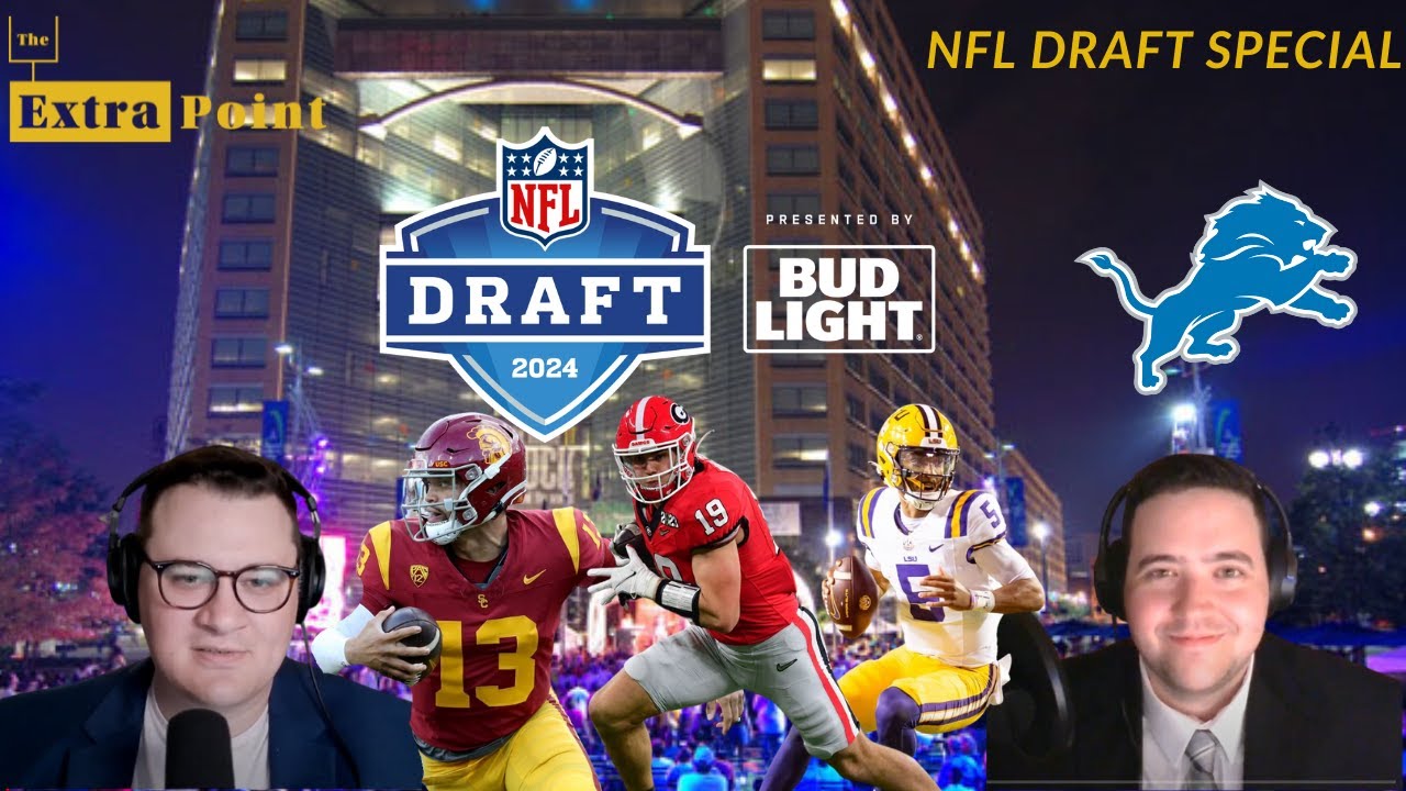 2024 NFL Draft Special - The Extra Point - YouTube