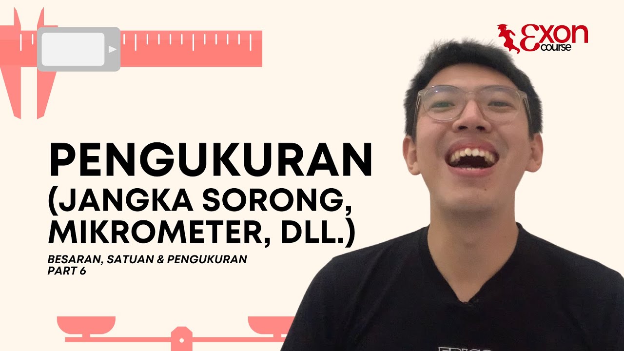 PENGUKURAN (JANGKA SORONG, MIKROMETER, MISTAR, NERACA, GELAS UKUR ...