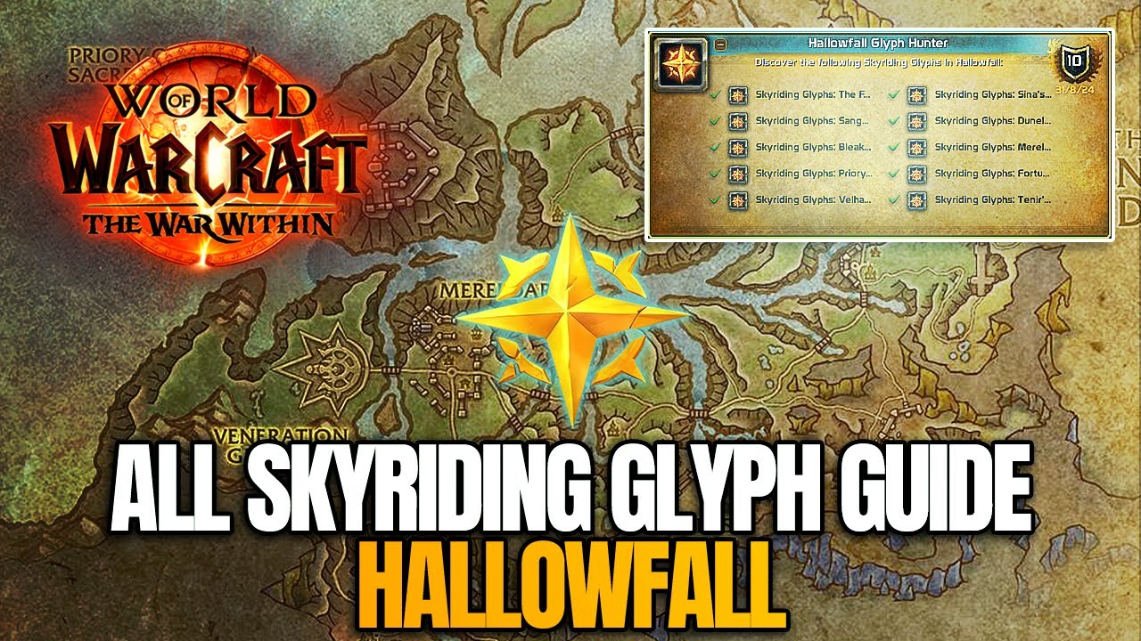 All Hallowfall Skyriding Glyph Location Guide - World of Warcraft: The ...