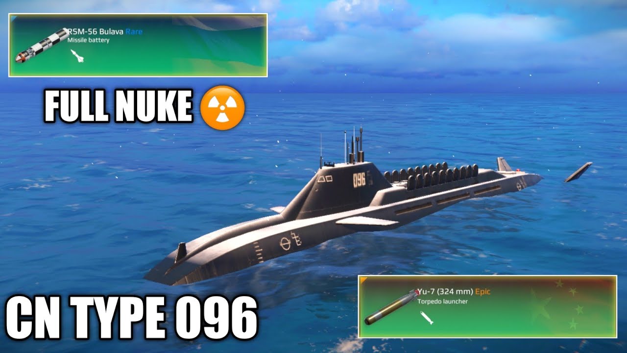 Modern Warships: RSM-56 BULAVA NuClear Missile On CN Type 096 . - YouTube