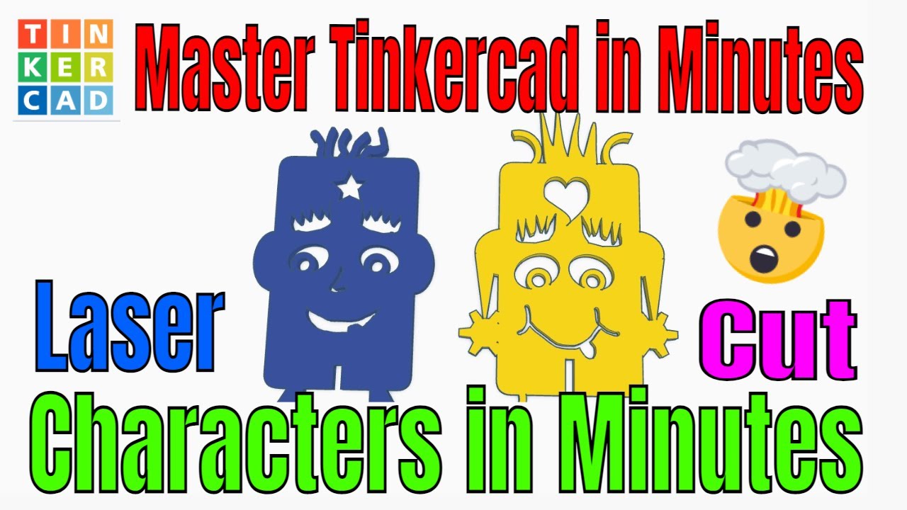A Tinkercad Cardboard Character to Laser Cut in Minutes Beginner Ready ...