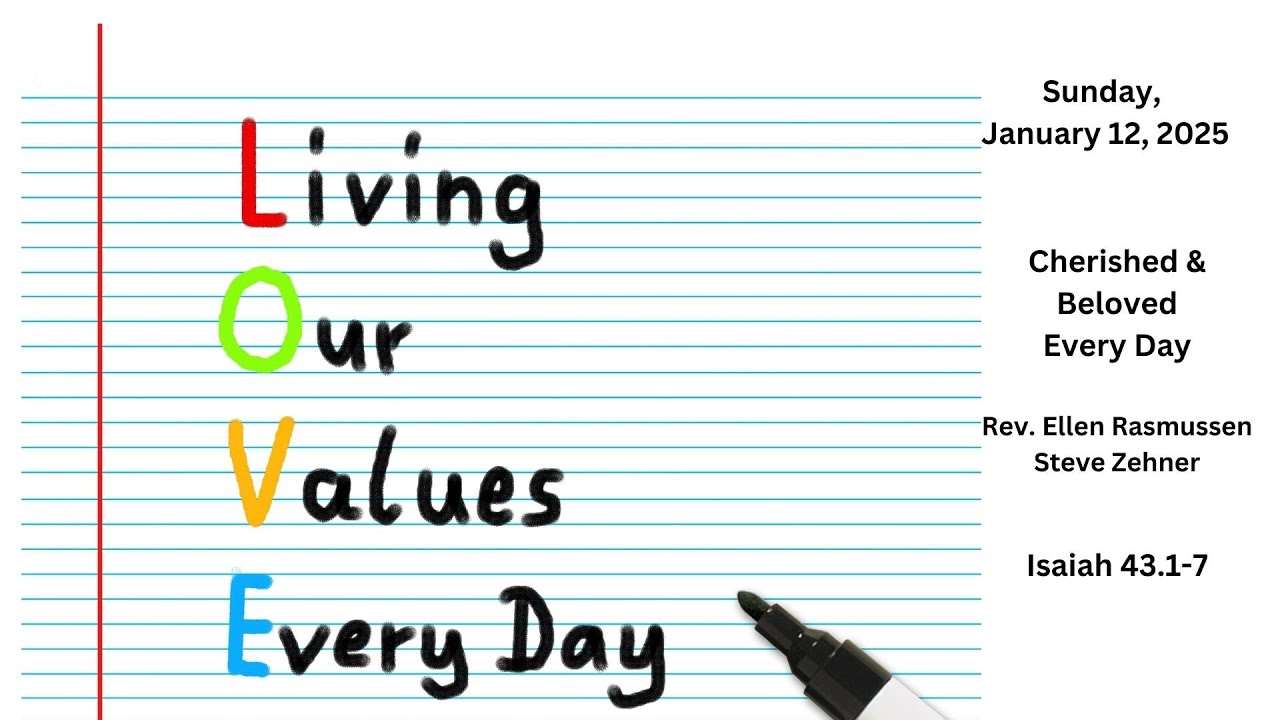 Worship - Jan. 12, 2025 10:30am "Living Our Values Every Day" - YouTube